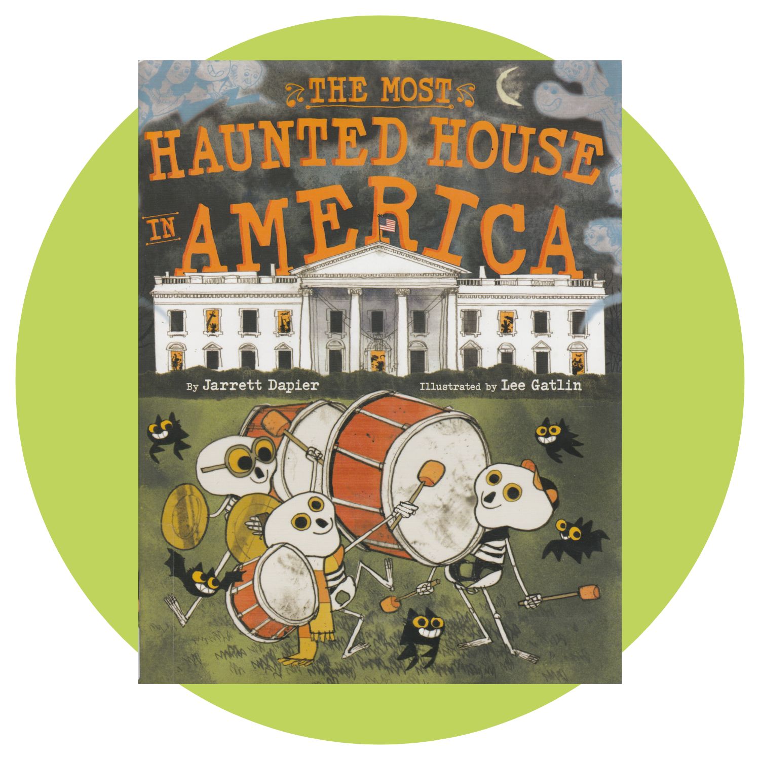 The Most Haunted House In America: A Fun Halloween Read-Aloud
