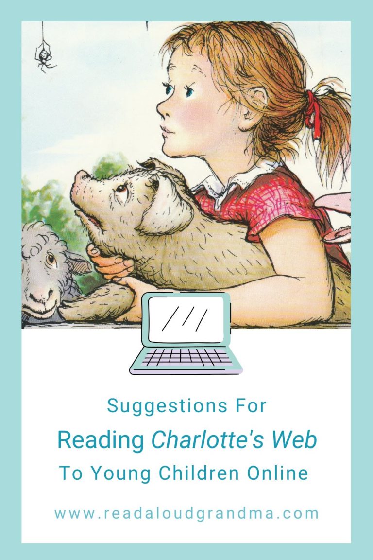 3 Suggestions For Reading Charlotte's Web To Young Children